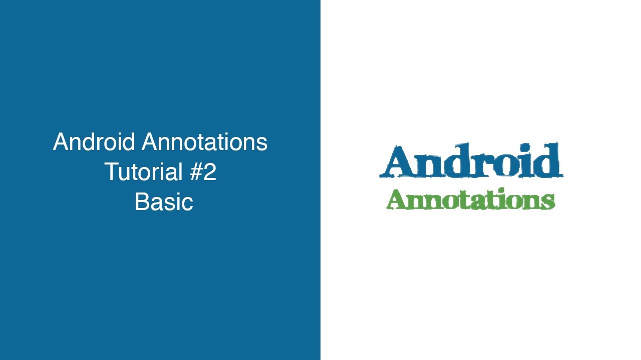 Android Annotations Tutorial 2 Basic Youtube