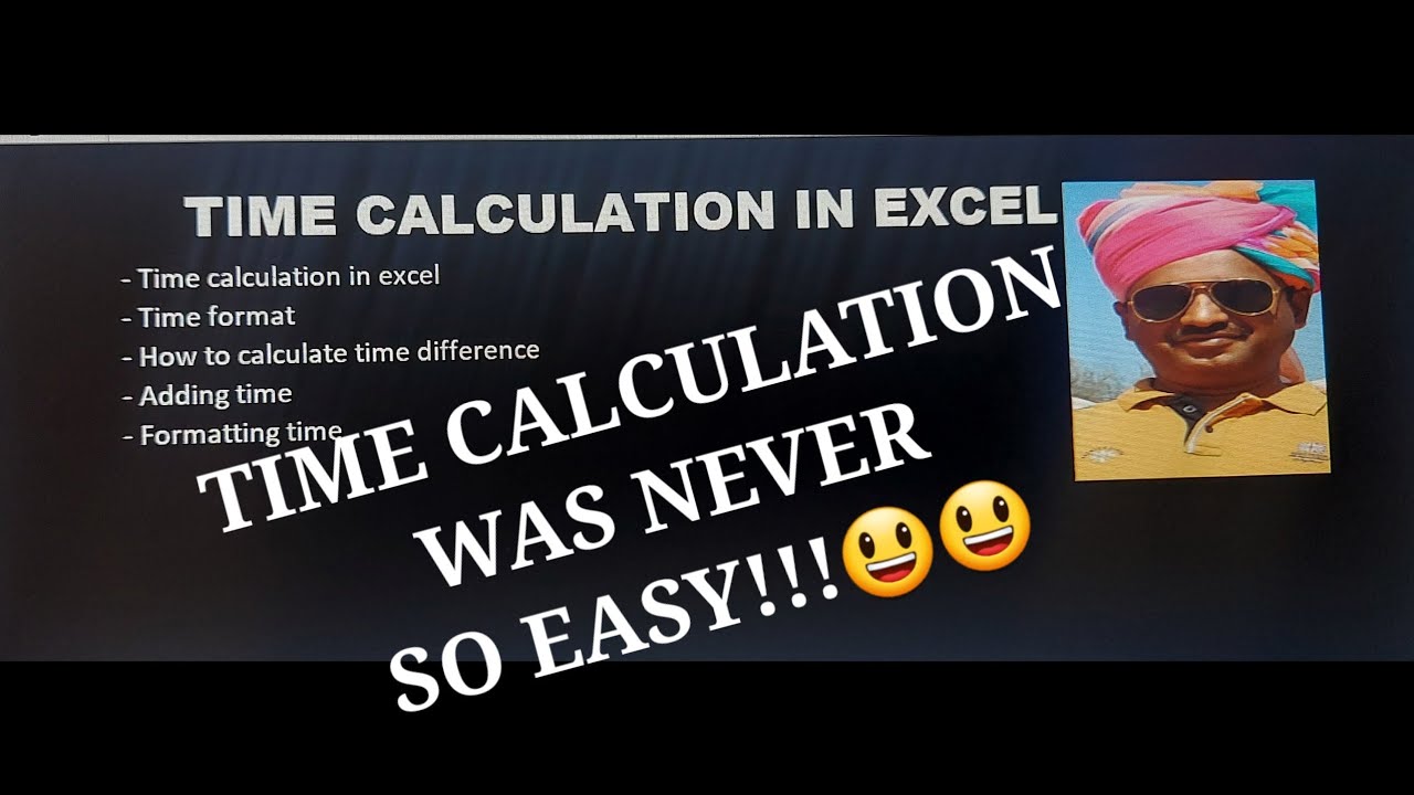 Time Calculation In Excel How To Calculate Time Difference Addition