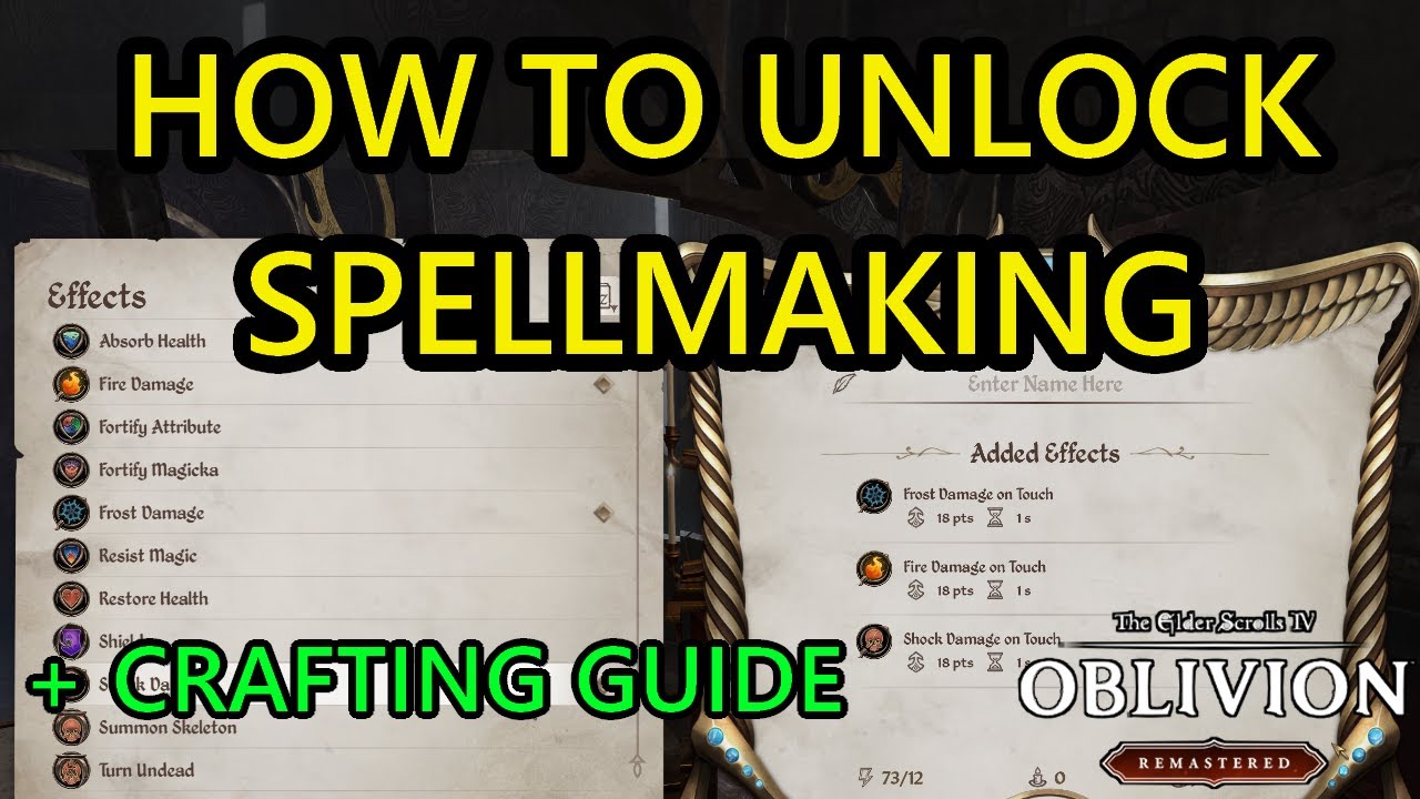 Oblivion Remastered Spell Crafting Unlock How To Craft Spells And