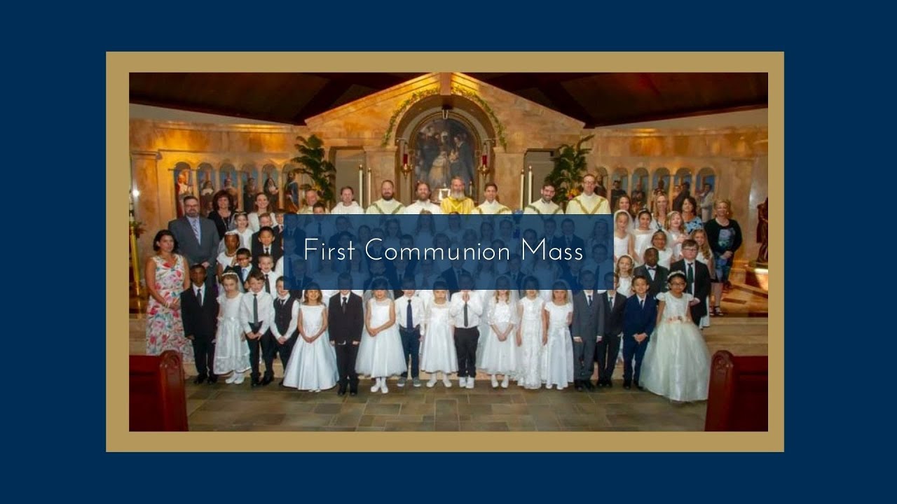 First Communion 4 30 Youtube