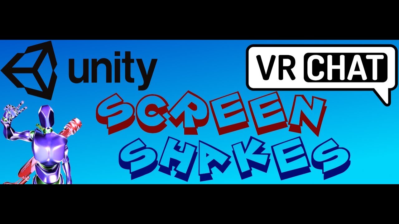 How To Screen Shake Vrchat Unity Mini Tutorial Youtube