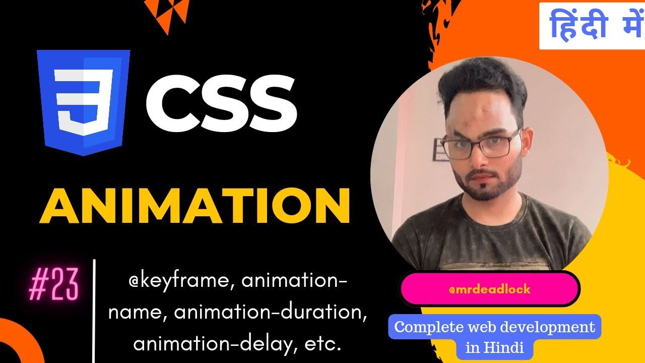 Css Animation Lecture 23 Web Development In Hindi Css In Hindi