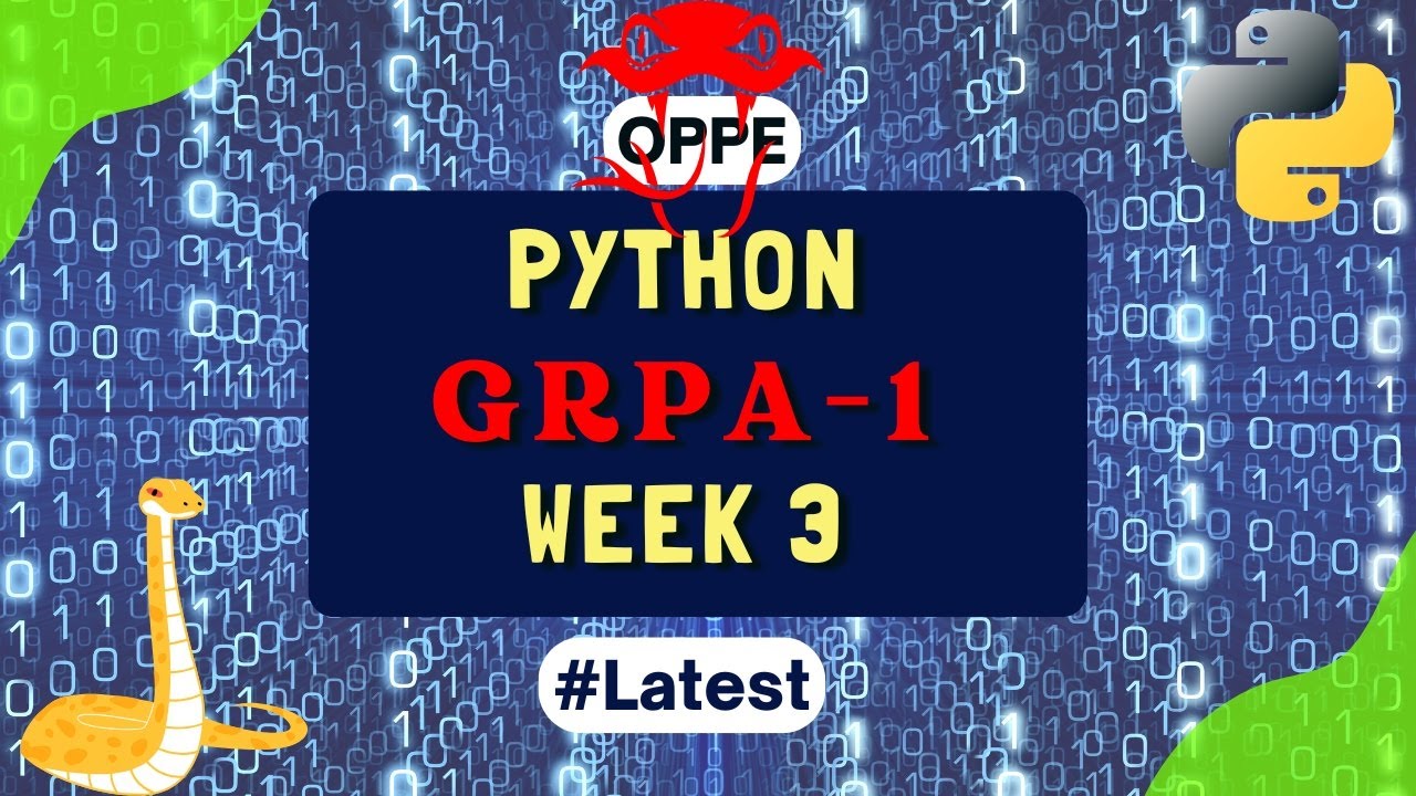 Python Week 3 Grpa 1 While Loop All Problems Youtube