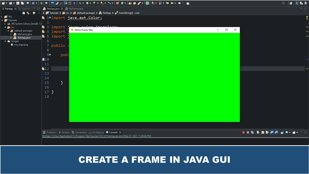 Java Gui Crash Course Tutorial 4 Create A Gui Frame With Jframe