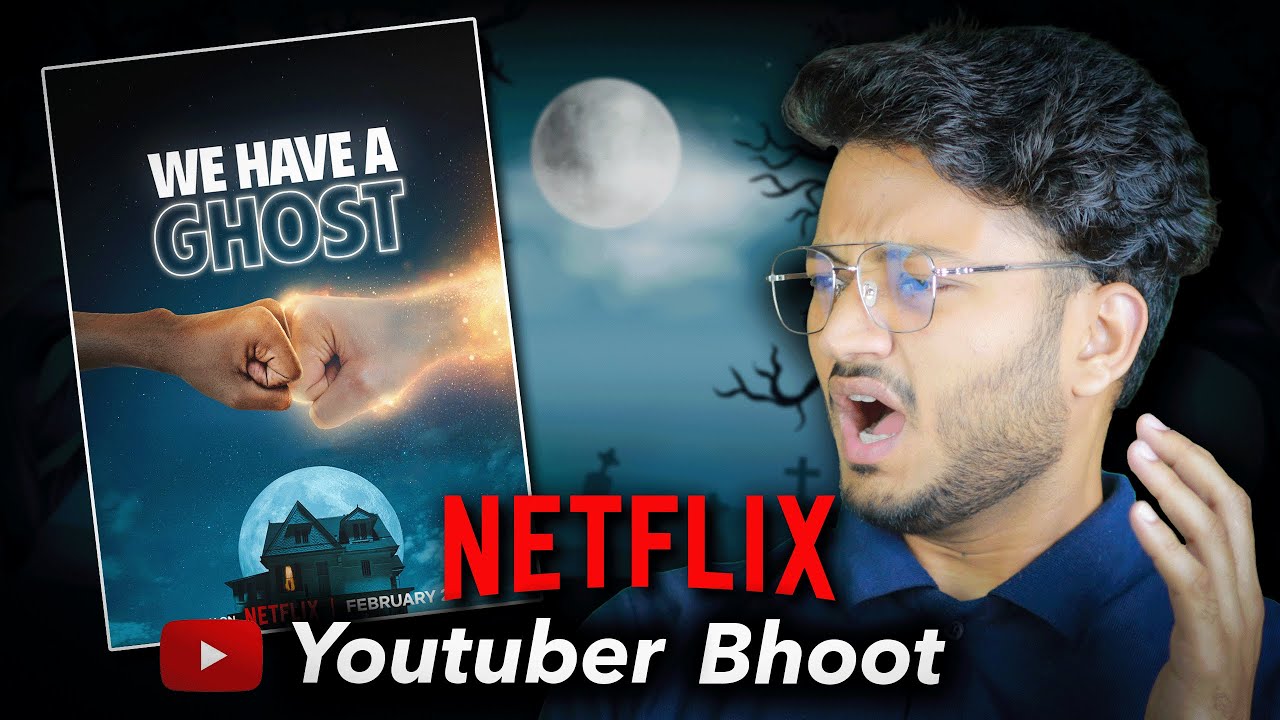 R Bhoot We Have A Ghost Movie Review A Netflix Movie Youtube