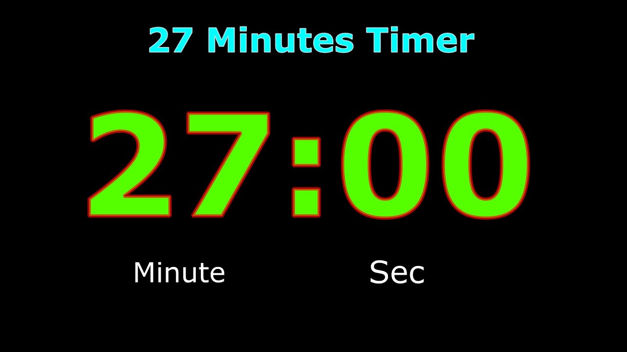 27 Minutes Timer Digital Clock 27 Minutes Alarm 27 Minutes