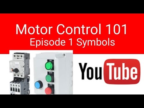 Motor Control 101 Episode 1 Symbols Youtube