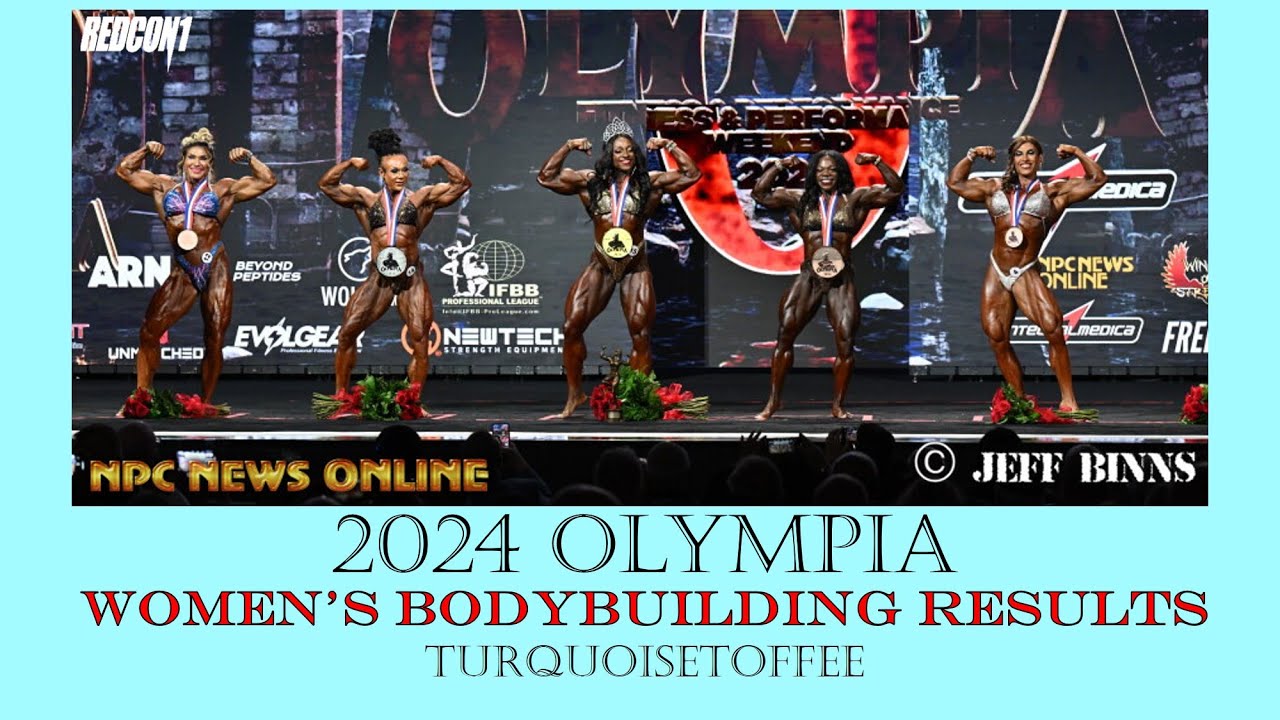 2024 Olympia Women S Bodybuilding Results Youtube
