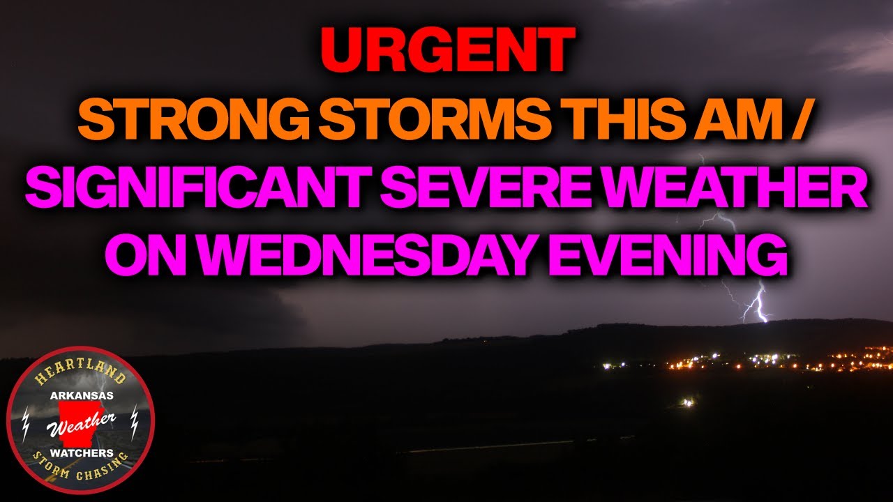 Significant Severe Weather For Later Today Strong Storms This Am