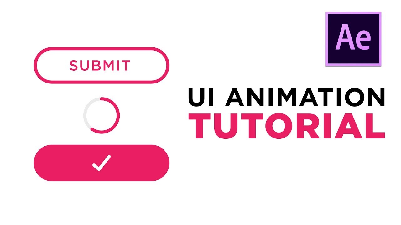 Ui Ux Animation After Effects Tutorial Submit Button Animation Youtube