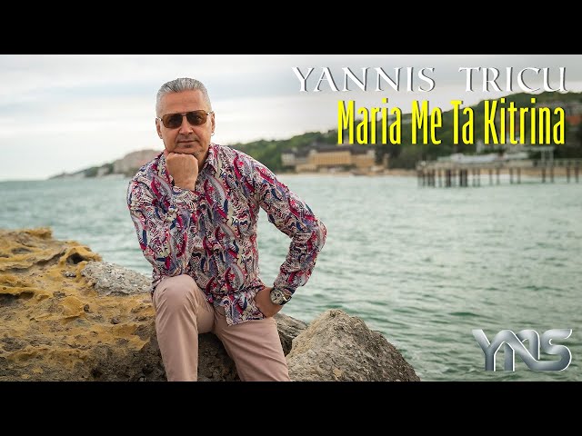 Yannis Tricu - Maria Me Ta Kitrina - Muzica Greceasca 2024