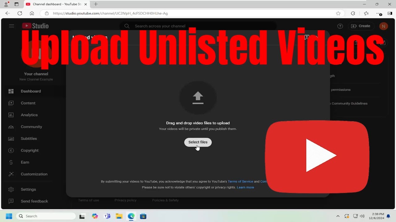 How To Upload Unlisted Videos To Youtube Guide Youtube
