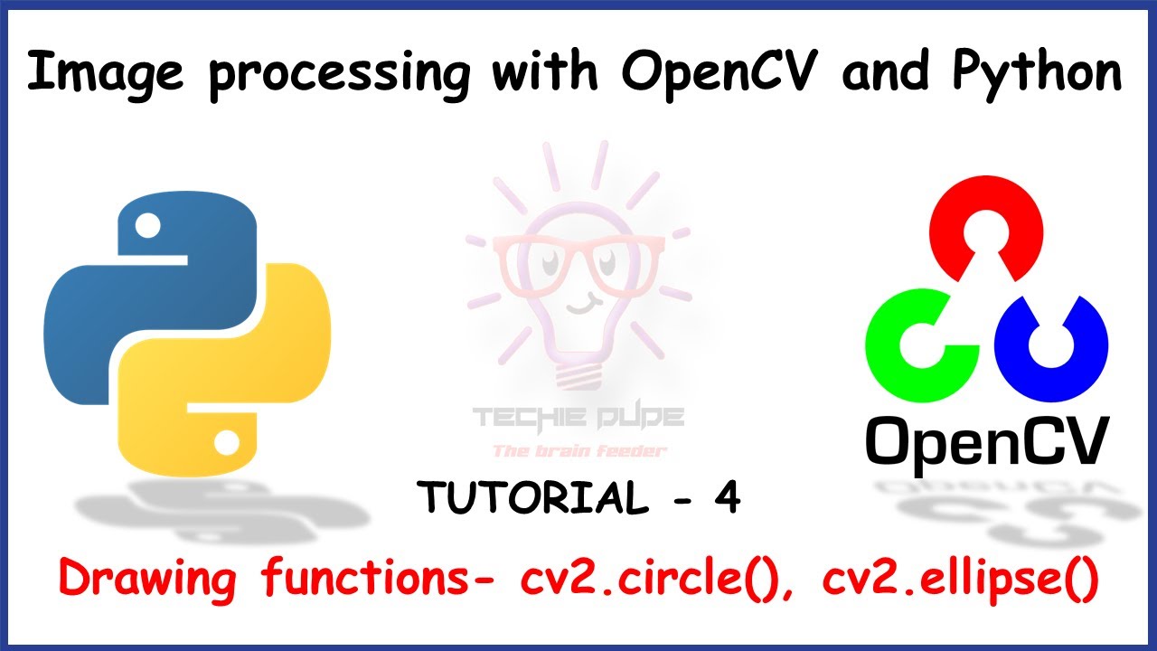 Opencv Python Image Processing Tutorial Opencv Image Image Processing