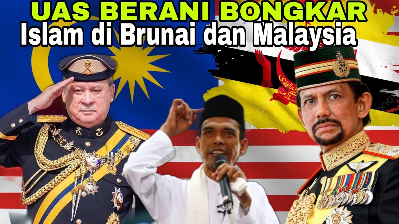 Viral Uas Bongkar Habis Islam Di Malaysia Dan Brunai Darussalam Mama