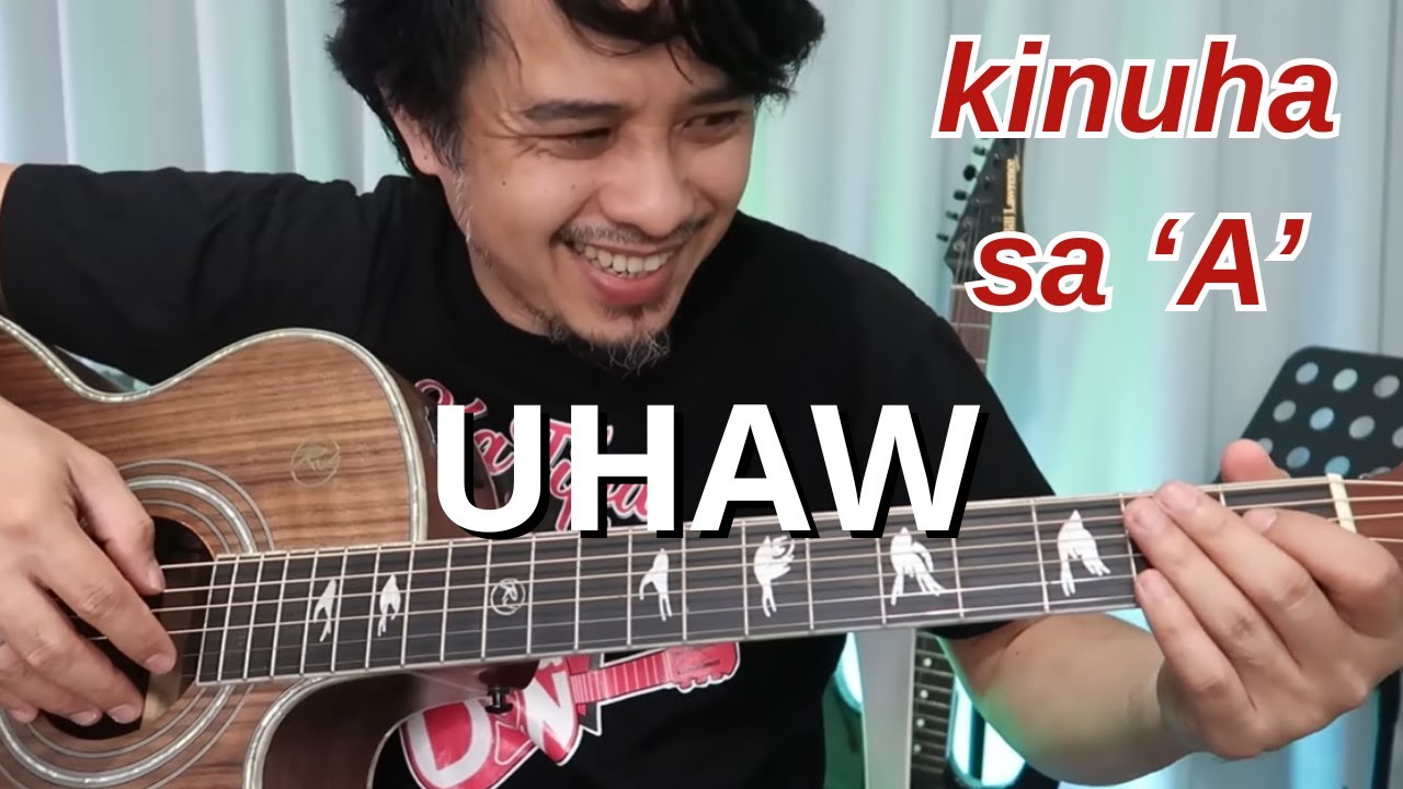 Uhaw Easy No Capo Guitar Tutorial Song By Dilaw Guitar Techniques