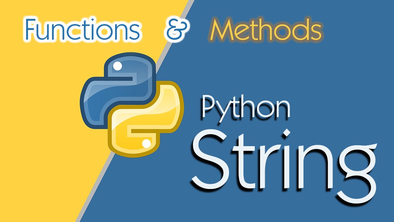 Basics Of Python String Part 3 Youtube