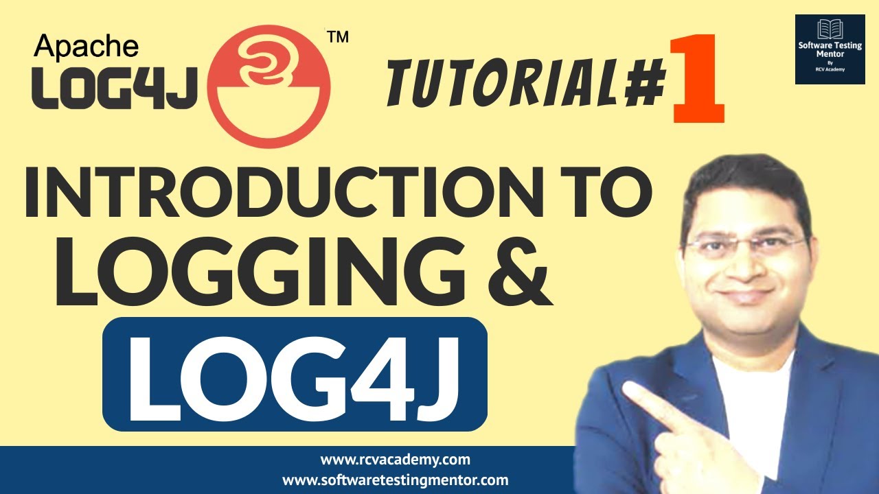 Log4j Tutorial 1 Introduction To Logging And Log4j Java Logging