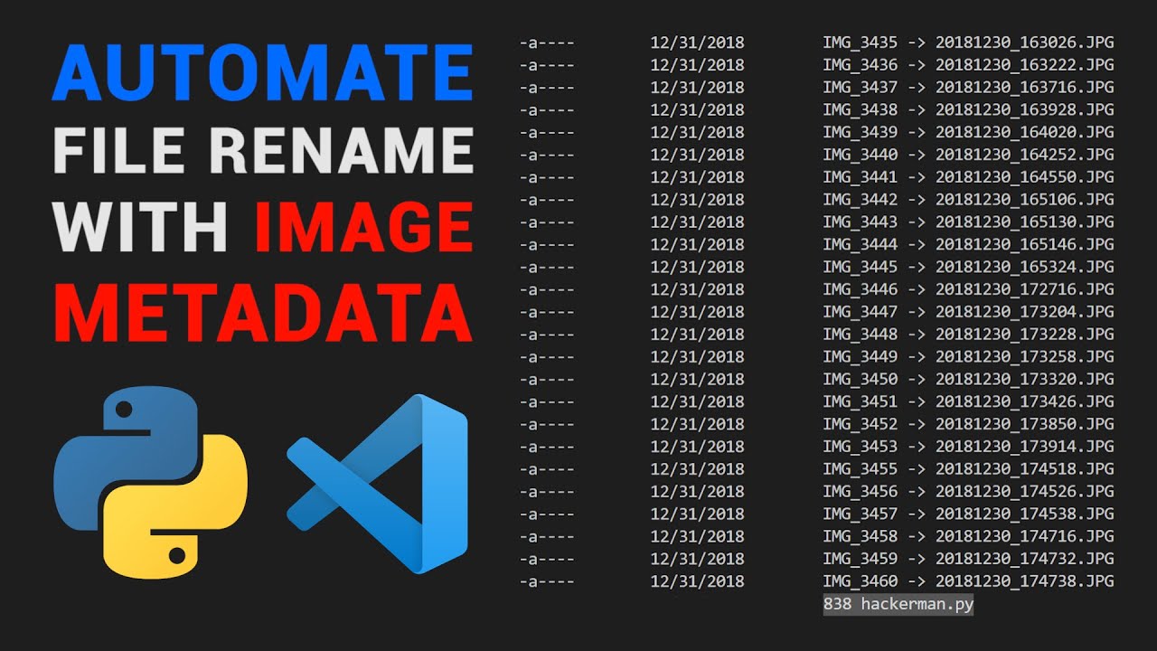 Python Automation Tutorial Multiple File Rename With Image Metadata