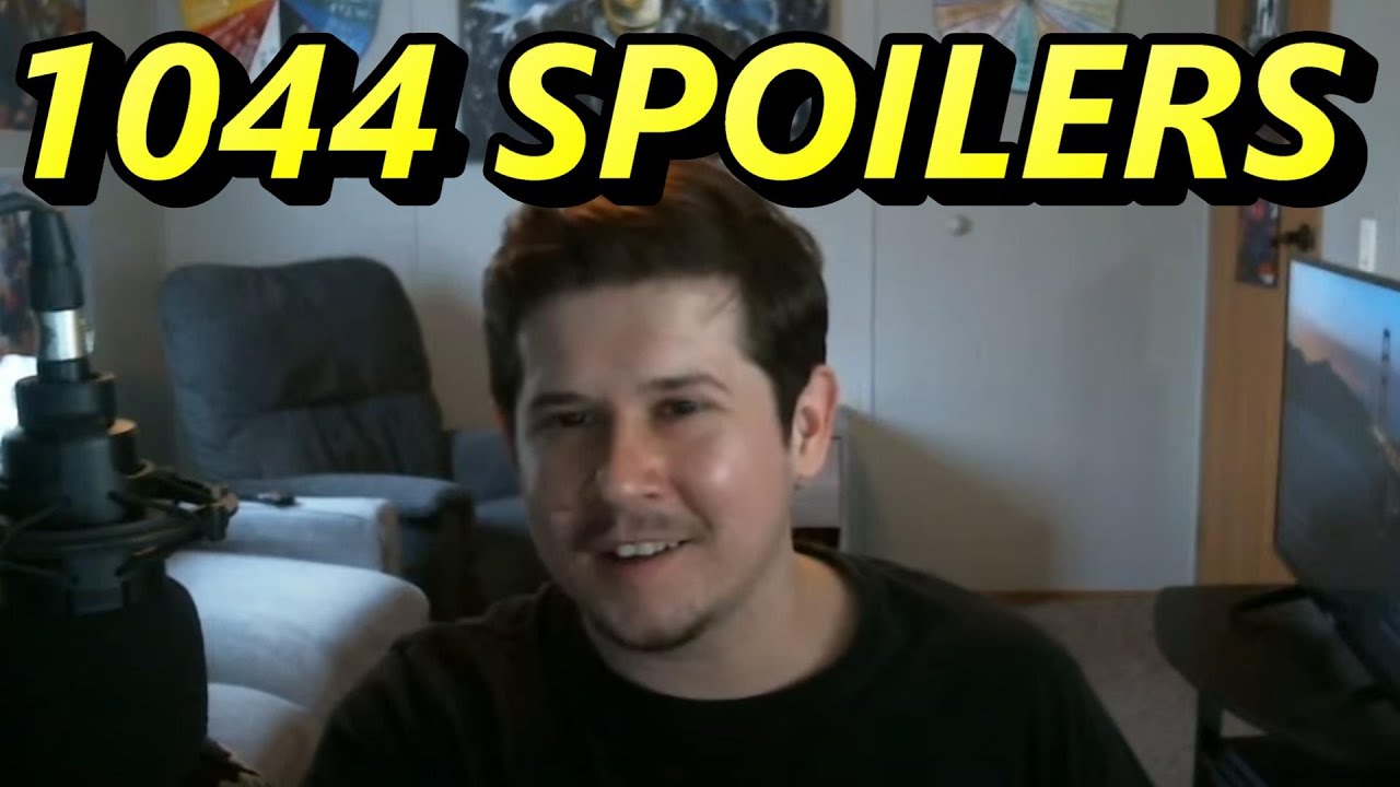 1044 Spoiler Discussion Youtube