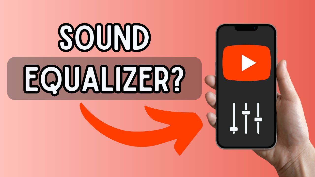 Does Youtube Have Sound Equalizer Youtube