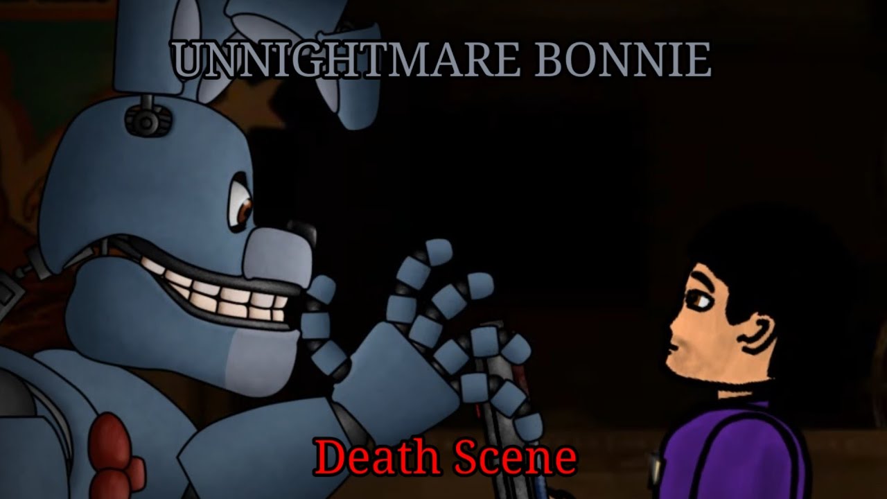 Dc2 Fnaf Unnightmare Bonnie Death Scene Youtube