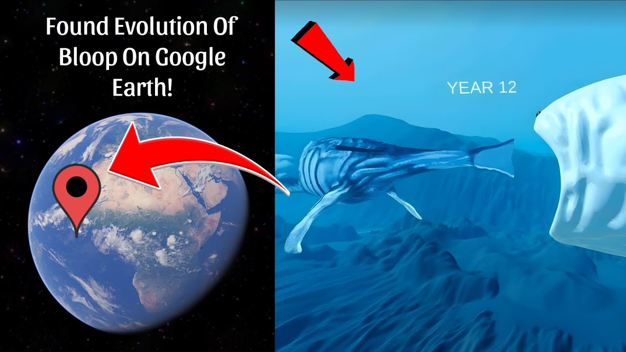 Evolution Of Bloop On Google Earth Youtube