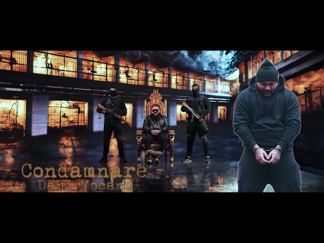 Dani Mocanu - Condamnare (Originala) 2025