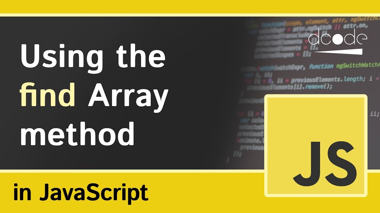 Array Find Method In Javascript Array Prototype Find Javascript