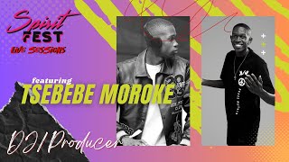 Ep47 Tsebebe Moroke Amapiano Mix 2024 Spirit Fest Sa Mp3 Music & Mp4 ...