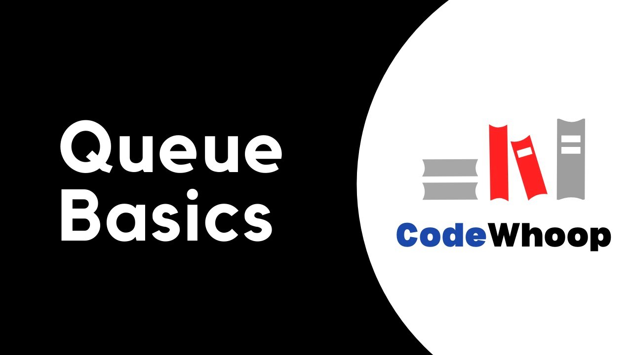 Basics Introduction To Queue Data Structure Youtube
