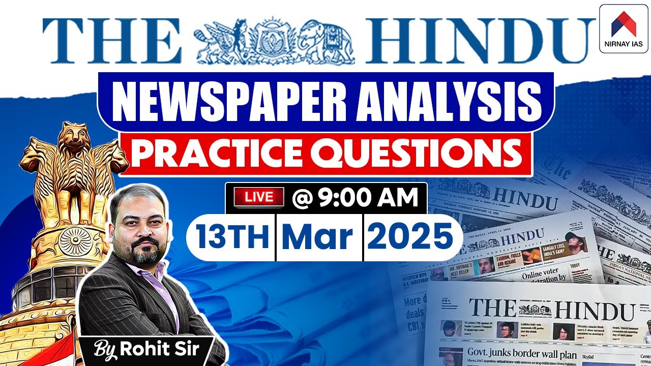 The Hindu Newspaper Analysis 13th March 25 Upsc Current Affairs