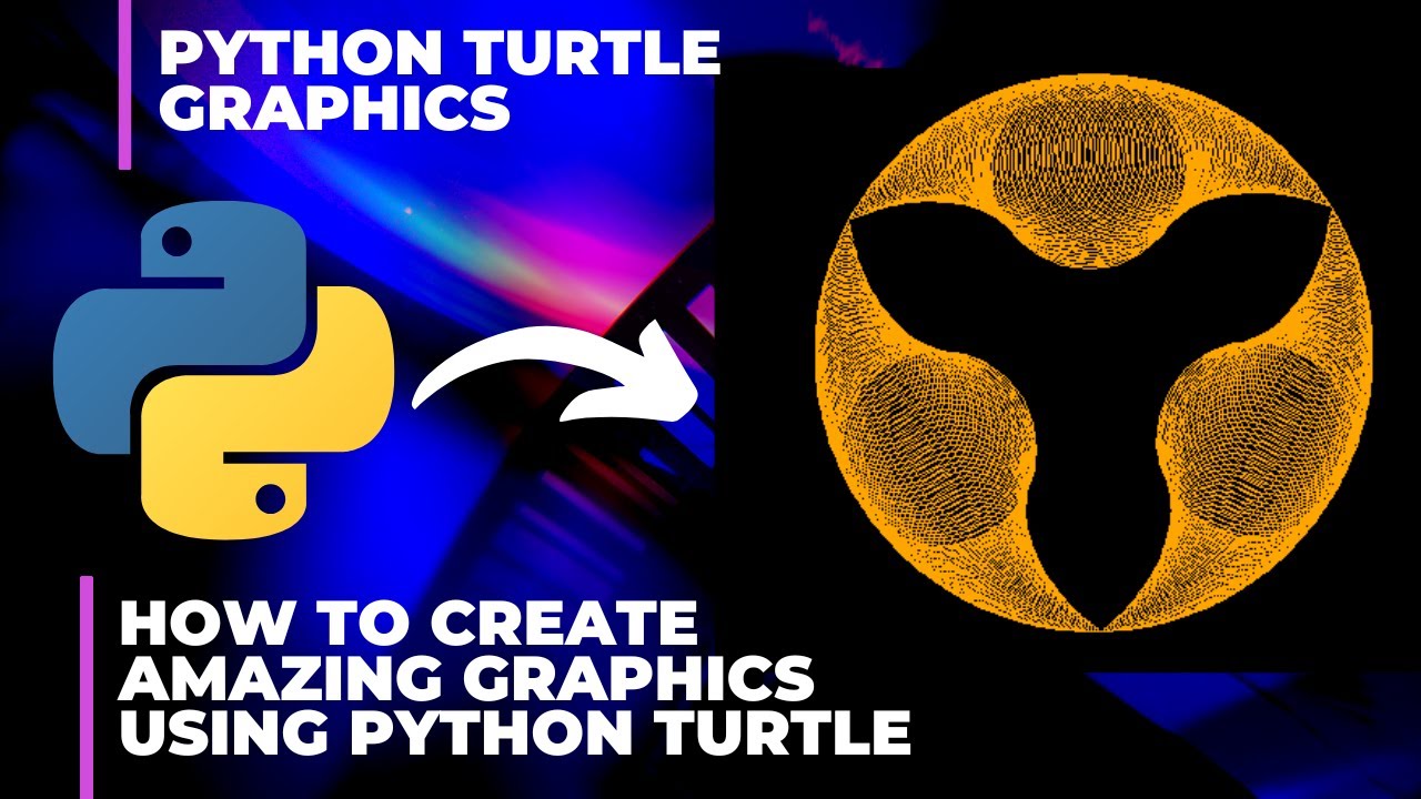 Python Turtle How To Create Unique Graphics Using Python Turtle