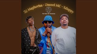 Uncool Mc Xduppy Khuzwayo Feat Dj Maphorisa Tnk Musiq The King Of ...