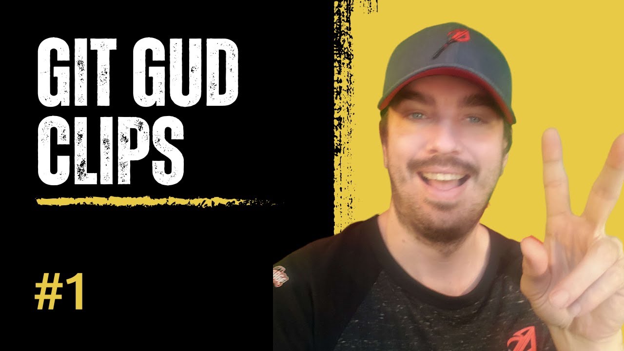 Git Gud Clips 1 Youtube