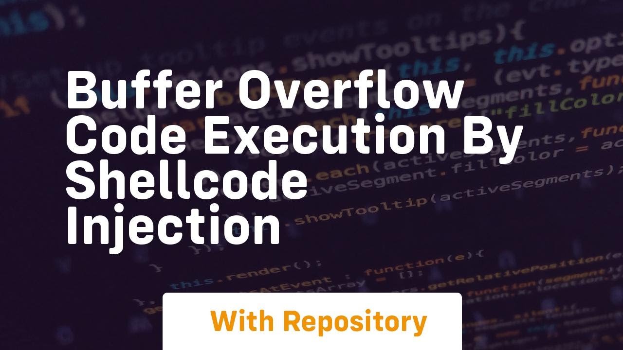 Buffer Overflow Code Execution By Shellcode Injection Youtube