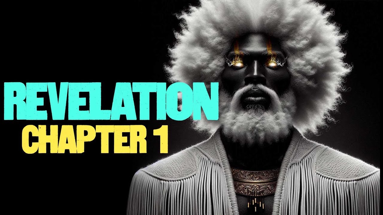 Revelations Chapter 1 Explained Youtube