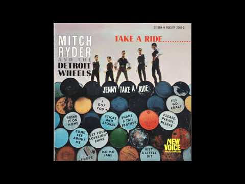 Mitch Ryder The Detroit Wheels C C Rider And Jenny Take A Ride