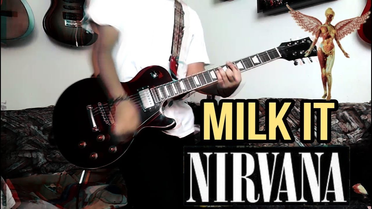 Milk It Nirvana Cover In Utero 30th Anniversary Youtube