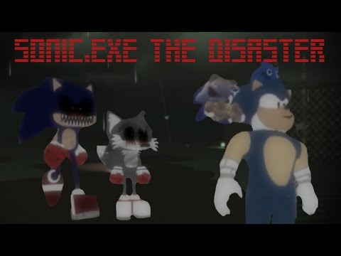 Speedy Plays Sonic Exe The Disaster Youtube
