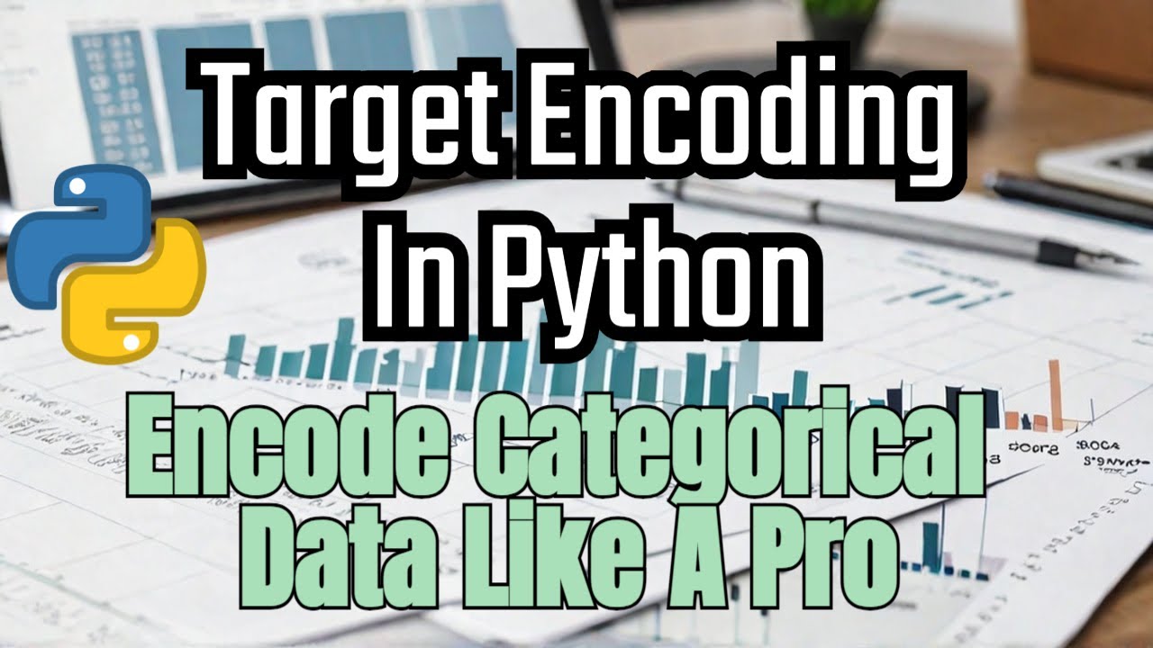 Target Encoding In Python Encode Categorical Data Youtube