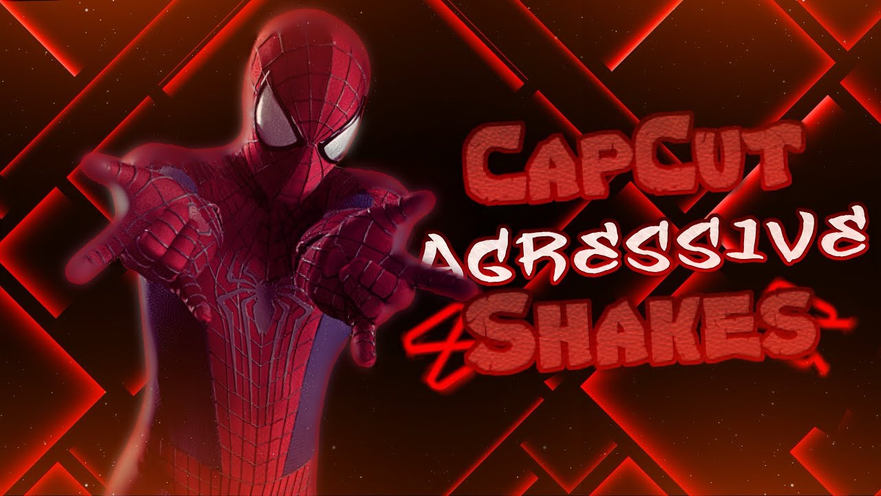 Aggressive Shakes Capcut Tutorial Youtube