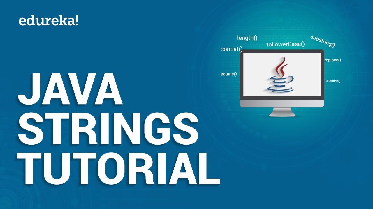 Java Strings Tutorial String Manipulation In Java Java Tutorial For