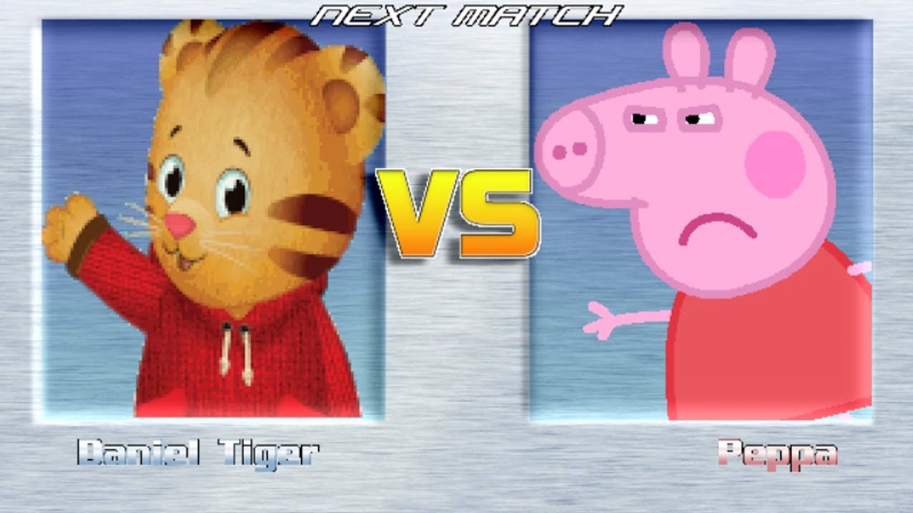 M U G E N Battles Daniel Tiger Vs Peppa Pig Daniel Tiger S