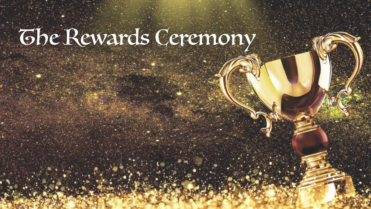 The Rewards Ceremony Youtube