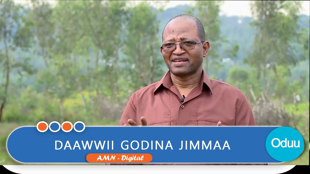 Daawwii Godina Jimmaa Youtube