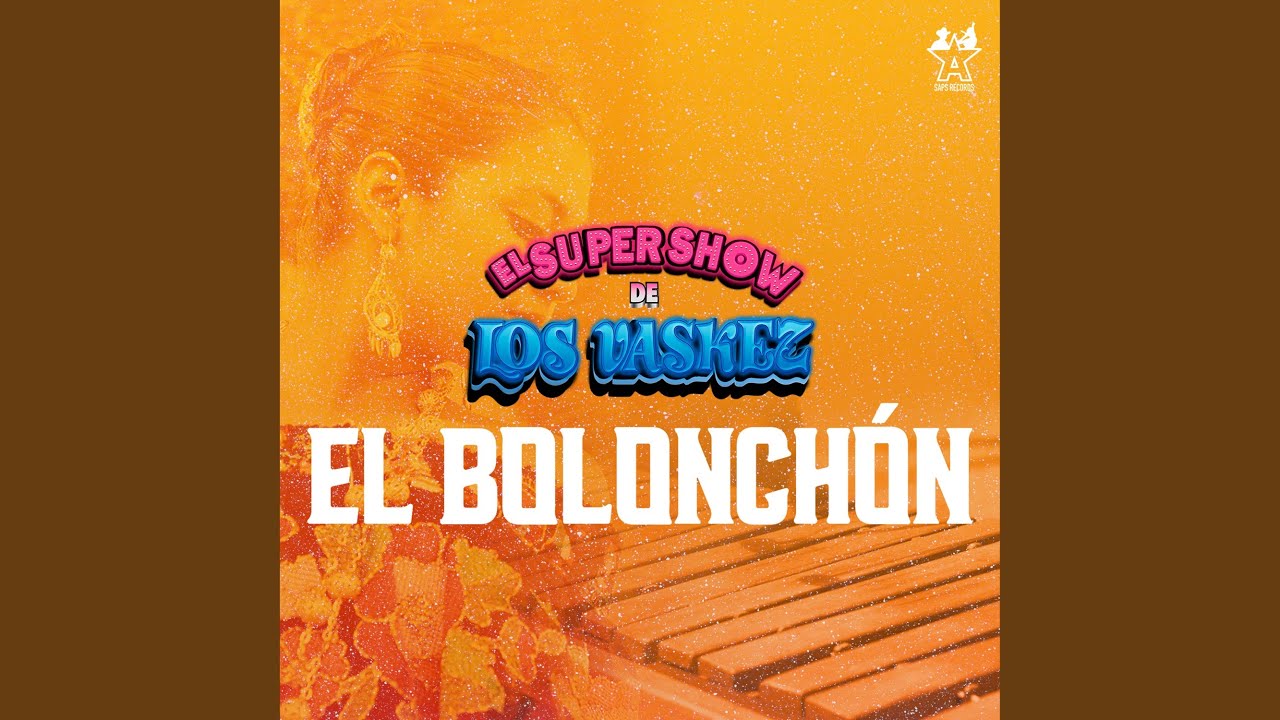El Bolonchón Youtube