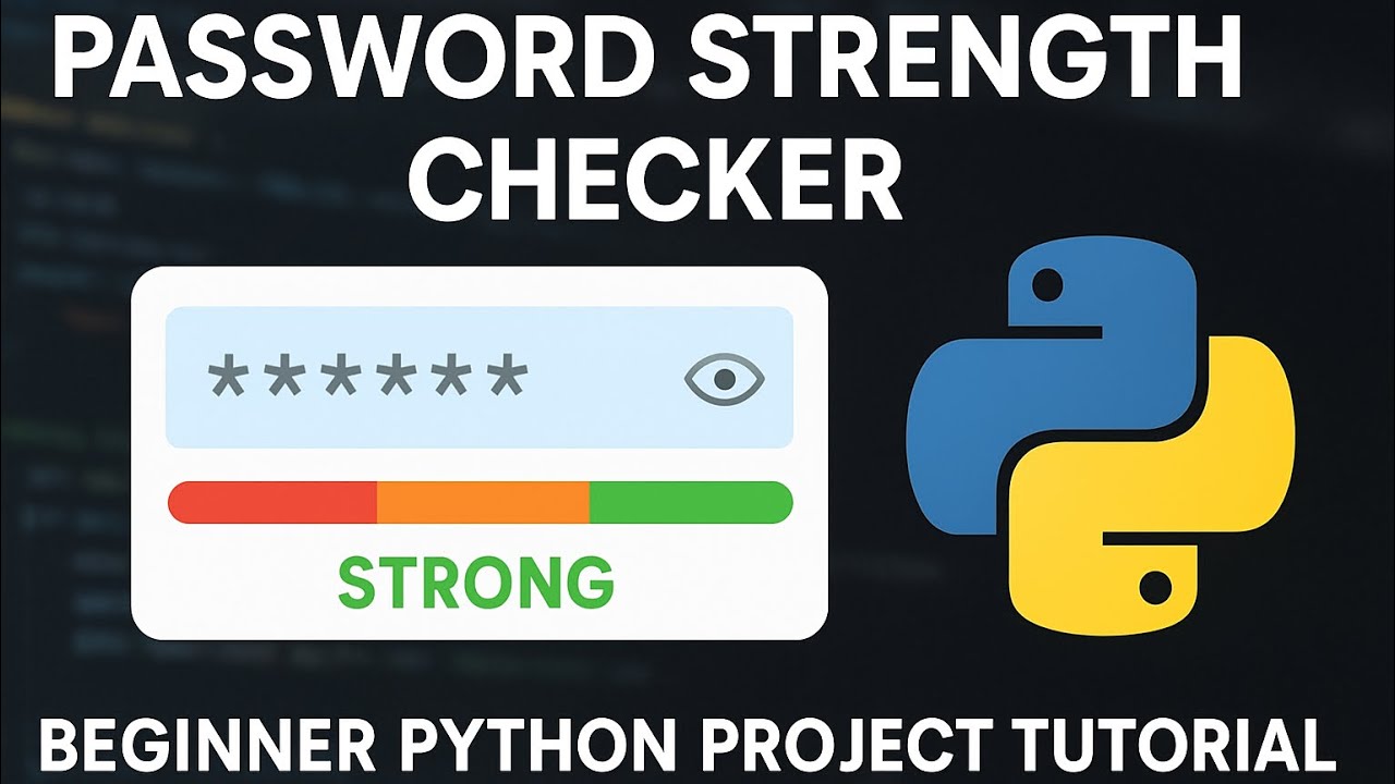 Password Strength Checker In Python Beginner Python Project Tutorial