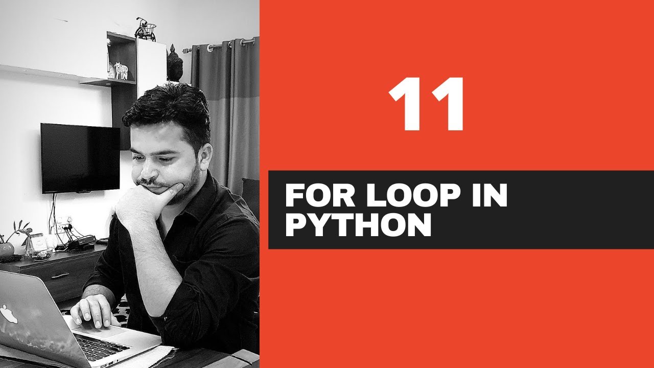 11 For Loop In Python Python Tutorials For Beginners Youtube