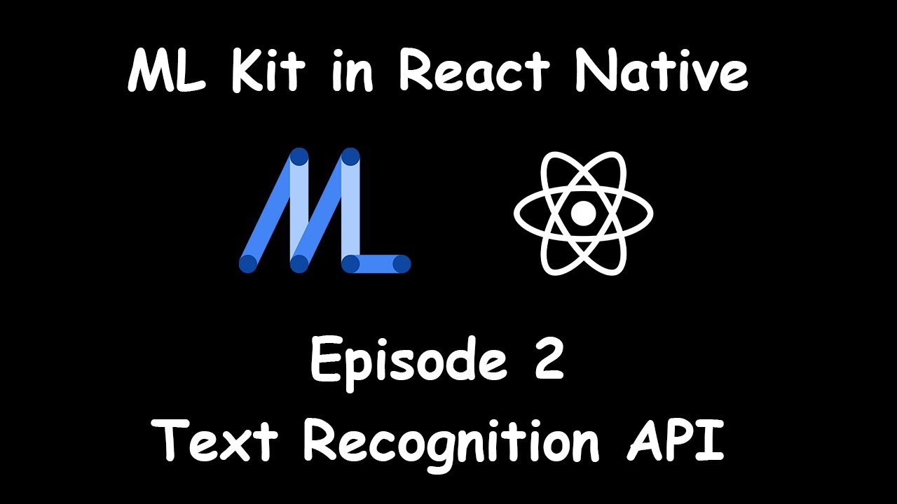 2 Text Recognition Api Android Ml Kit In React Native Youtube
