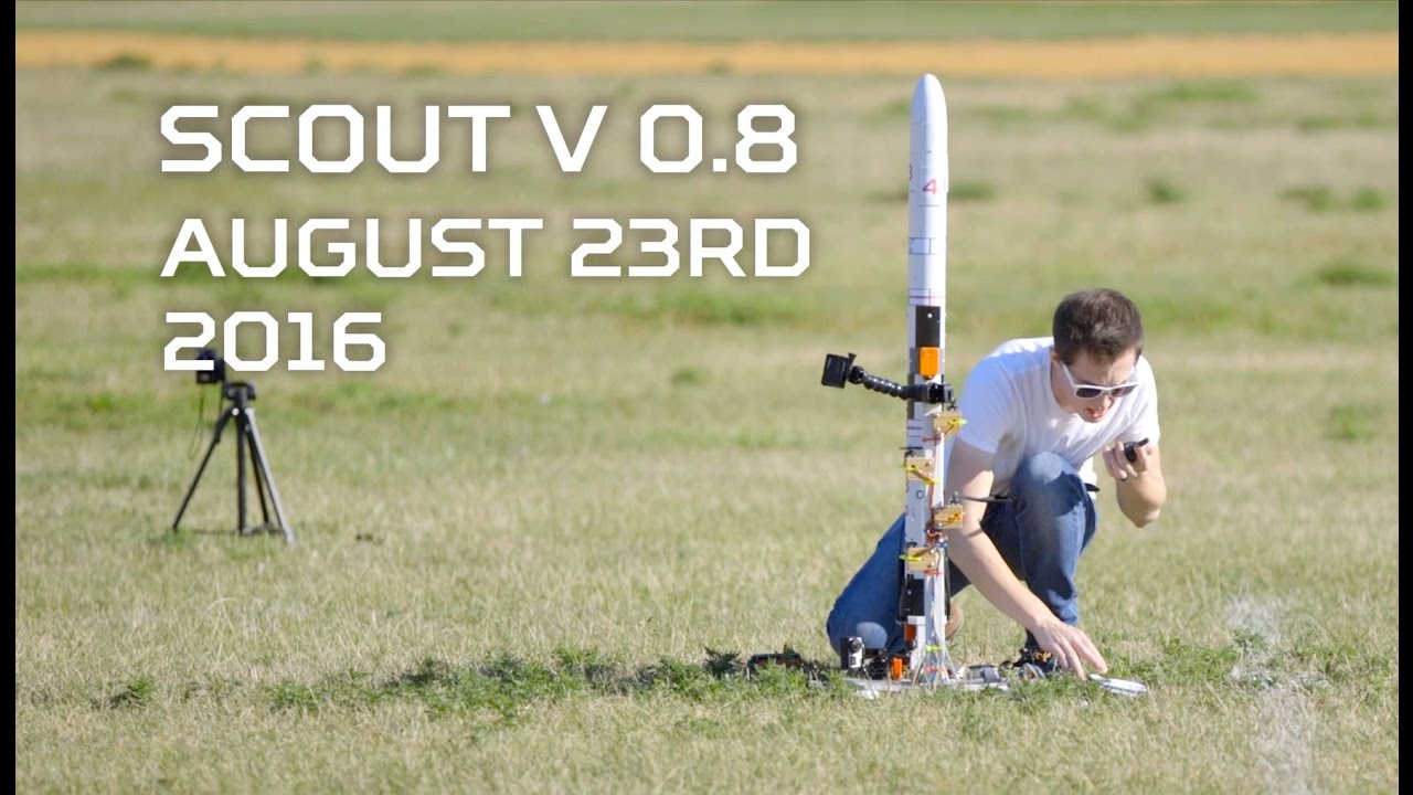 Scout V 0 8 Test Launch Youtube